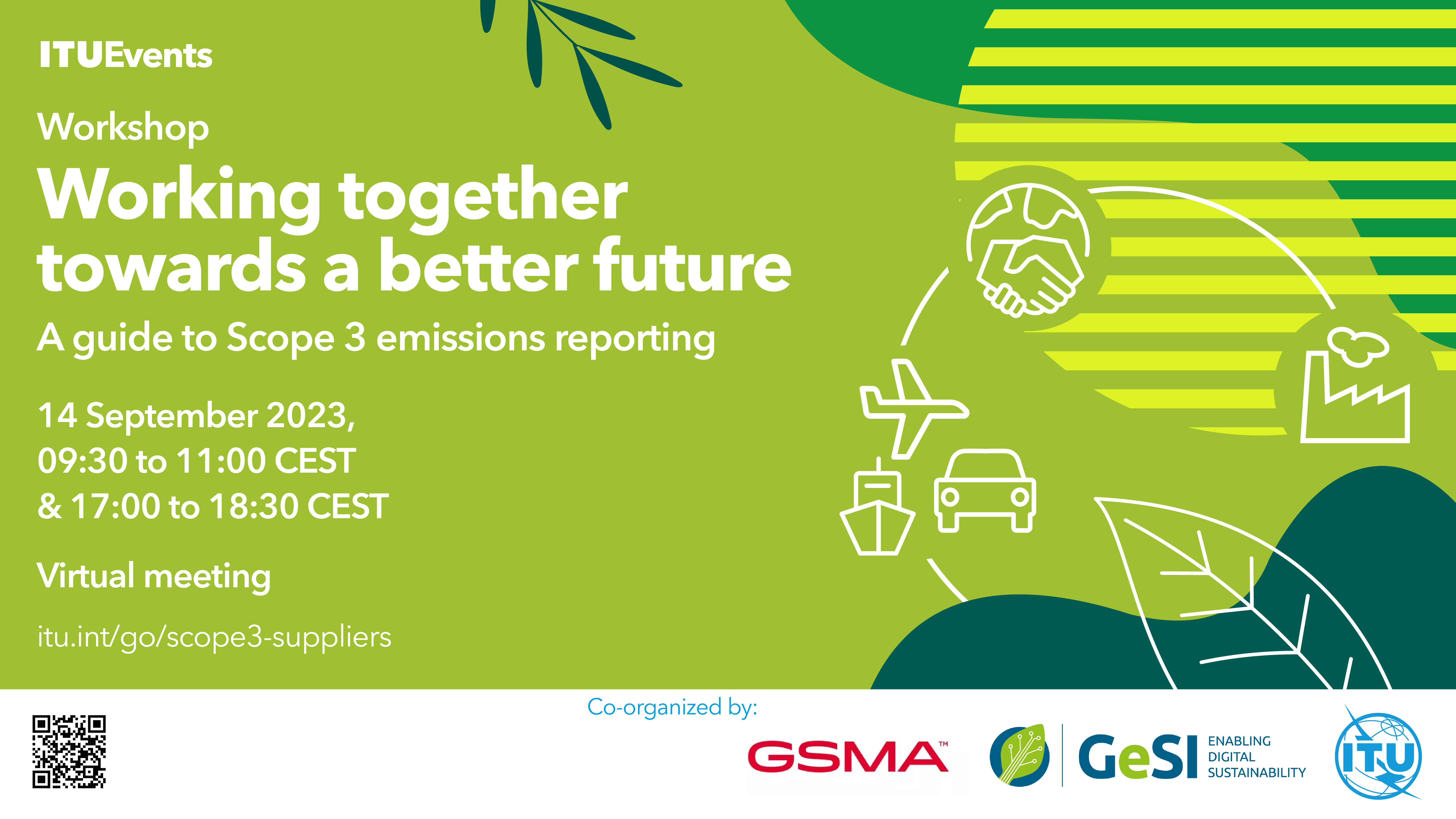 Workshop on working together towards a better future – a guide to Scope 3 emissions reporting